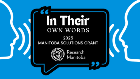 In Their Own Words: 2025 Manitoba Solutions Grant - AI & New Technology ...
